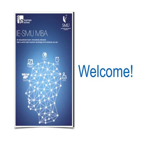 An Educational Fusion - IE-SMU MBA | PPT