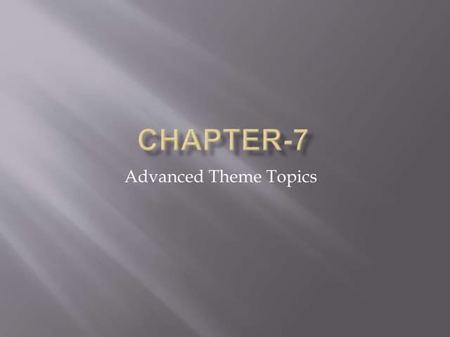 advance theme development | PPT advance theme development | PPT
