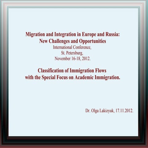 Presentation immigration flows and academic migration | PPT