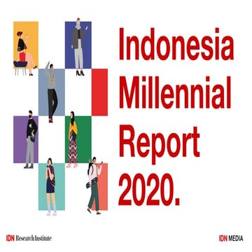 Presentation Slides for Indonesia Millennial Report 2020 | PDF