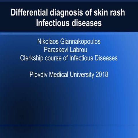 Rash differential Diagnosis of Infectious diseases | PPT