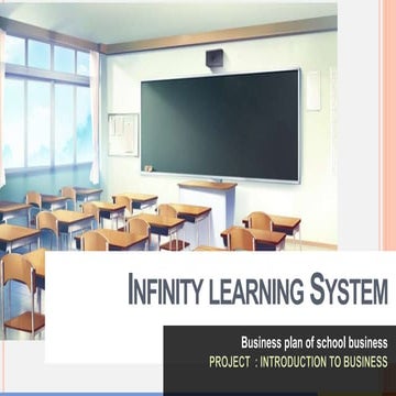Presentation Infinity Learning System ...pptx