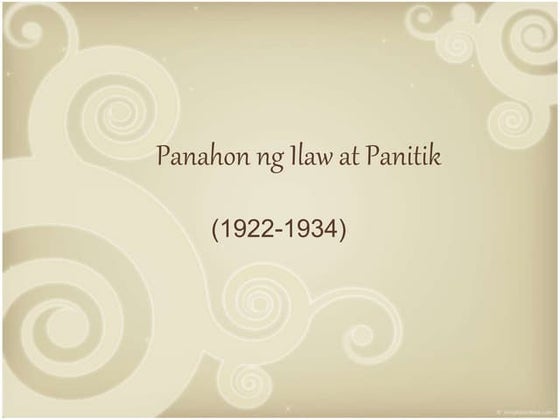 PANAHON NG ILAW AT PANITIK (1922-1934) | PDF