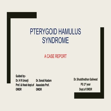 PTERYGOID HAMULUS SYNDROME- A CASE REPORT | PPT