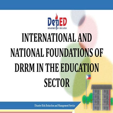 Presentation_Intl and Natl Foundations of DRRM in Education.pptx