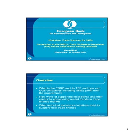 PRESENTATION, Introduction to the ebrd's trade facilitation programme (tfp) ant its trade ...