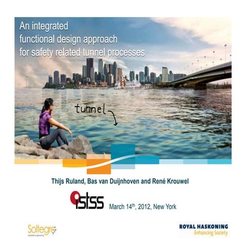 Presentation ISTSS 2012: An integrated approach for safety related ...