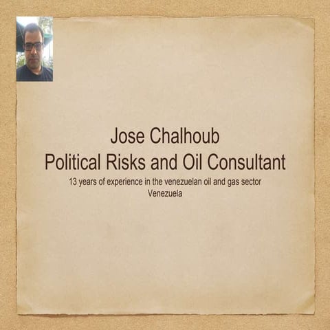 Jose Chalhoub Political Risks and Oil Consultancy Services | PPTX | Business and Finance