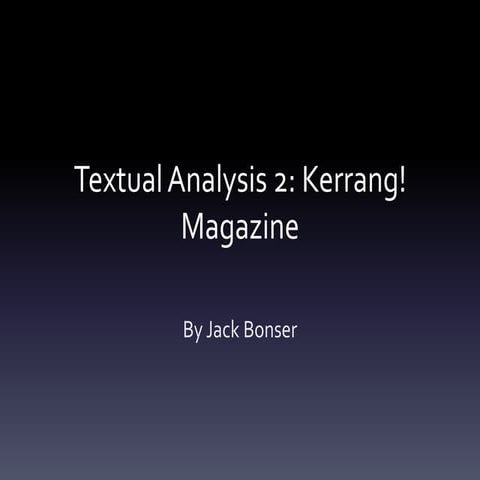 Textual Analysis: Kerrang! | PPT