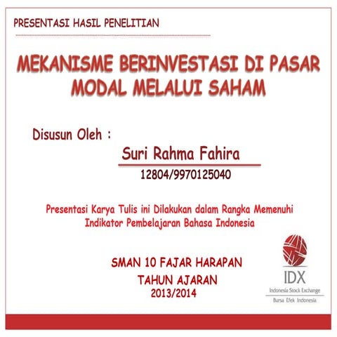 Presentation kir mekanisme investasi saham di pasar modal | PPTX