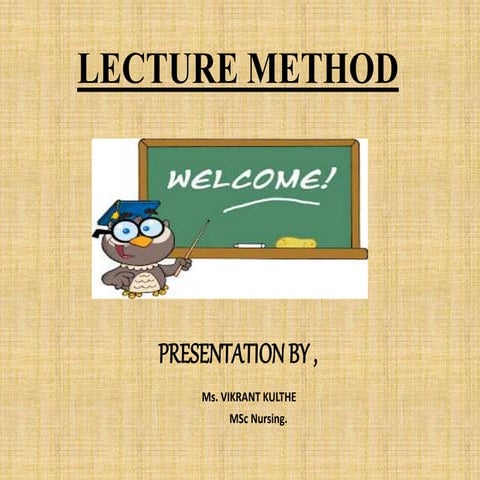 Lecture Method of Teaching