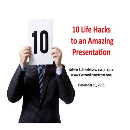 10 LifeHacks to an Amazing Presentation | PDF