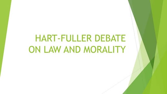 The Hart v Fuller debate | PDF
