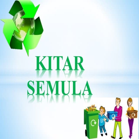 kitar semula | PPTX