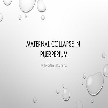 Presentation Maternal Collapse in Pregnancy and the Puerperium.pptx
