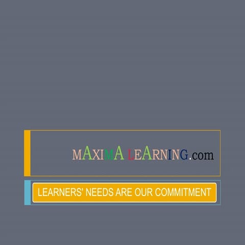 Maxima Learning Pptx