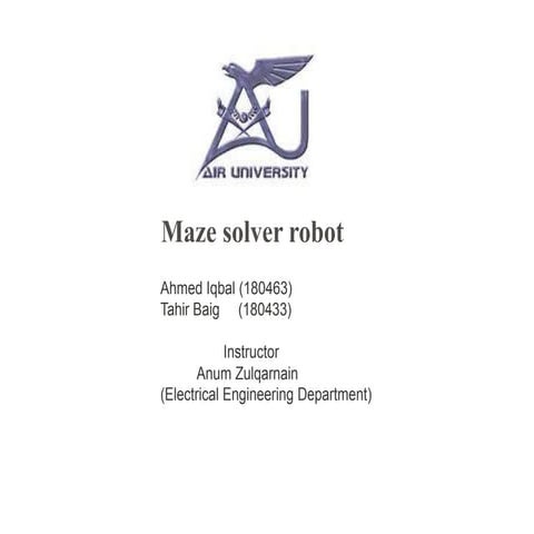 Presentation Maze Solver Robot Pptx Robotics Technology And Computing