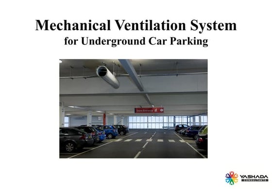 Car parking ventilation (mep intern.) | PPTX | Indoor Environmental ...