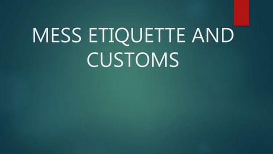 Mess etiquette and Table Manners | PPT