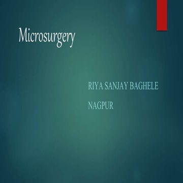 Presentation microsurgery | PPTX