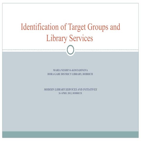Identification of Target Groups and Library Services | PPT