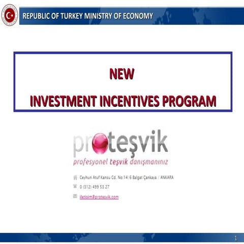 New Investment Incentives Scheme In Turkey Presentation | PPT