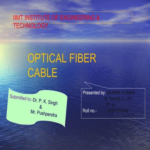 Optical Fiber Cable | PPT