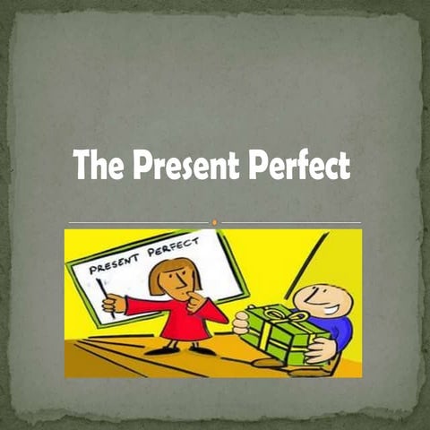 Present Perfect | PPTX
