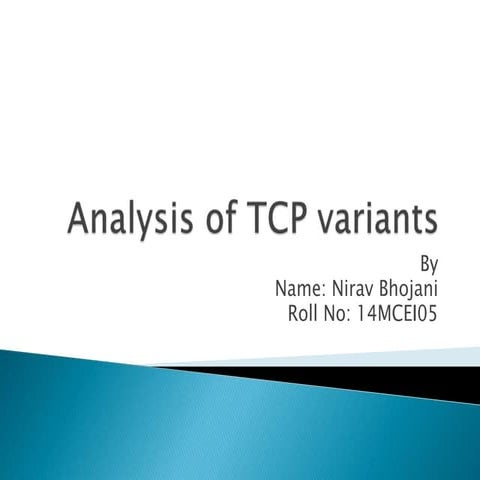 Analysis Of Tcp Variants Pptx Computer Networking Computing