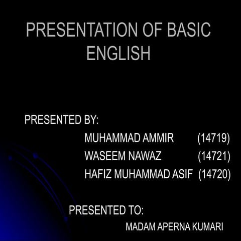 Presentation of basic english | PPT