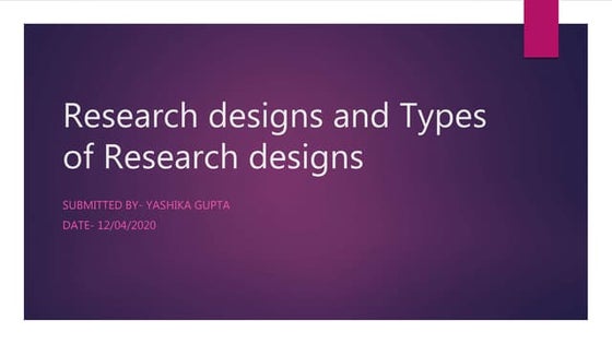 Lesson 19 choosing an appropriate research design | PPTX