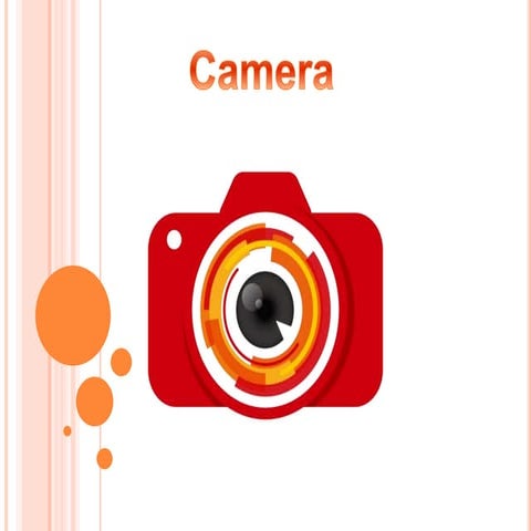 Presentation of camera | PPT