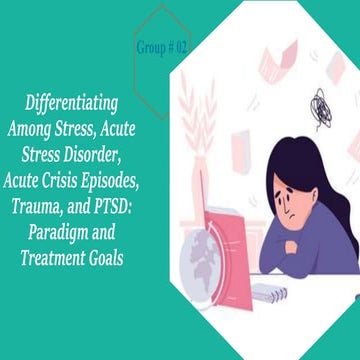 Differentiating Among Stress, Acute Stress Disorder, Acute Crisis ...