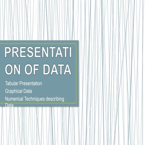 Presentation of data | PPTX