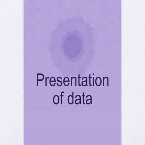 Presentation of data Data.pptx