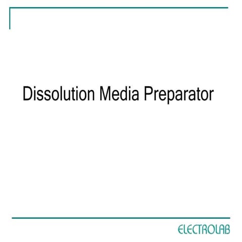 Presentation of dissolution media preparator | PDF