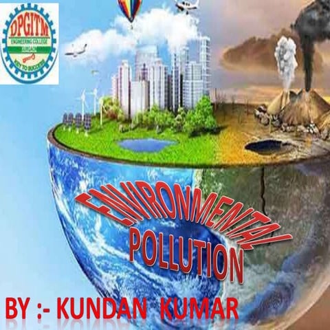 Presentation of environmental pollution | PPT