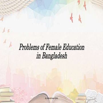 Problem of female education in Bangladesh | PPT