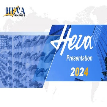 Presentation of Fuzhou Heva shoes Company 2024Y.pdf
