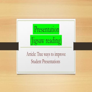 Presentation of Jigsaw reading.pptx education | PPT