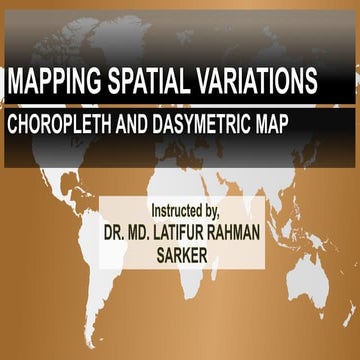 mapping special variations choropleth and decimetric map.pptx