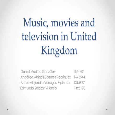 Presentation of movies, music and television in uk | PPTX