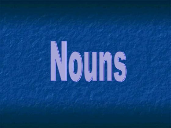 Presentation on Nouns, it's functions and types of Noun. | PPTX
