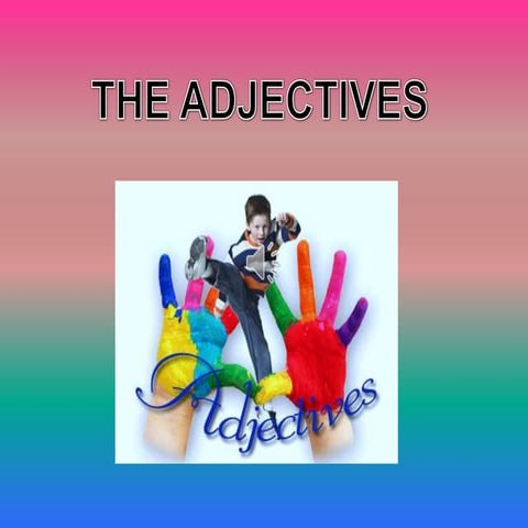 Adjectives | PPTX