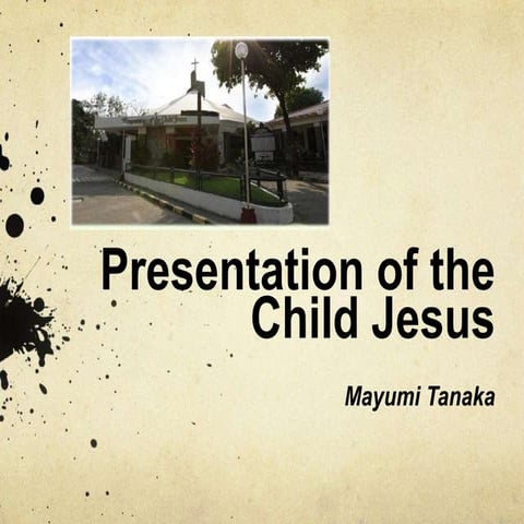 Presentation of the child jesus1 | PPTX