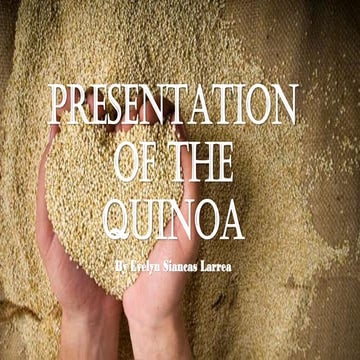 NEW PRESENTATION OF THE QUINOA IN PERUUU | PDF | Nutrition | Healthy Living