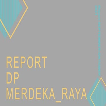 MONTHLY REPORT DC MERDEKA RAYA (SEPTEMBER - OKTOBER) | PPTX