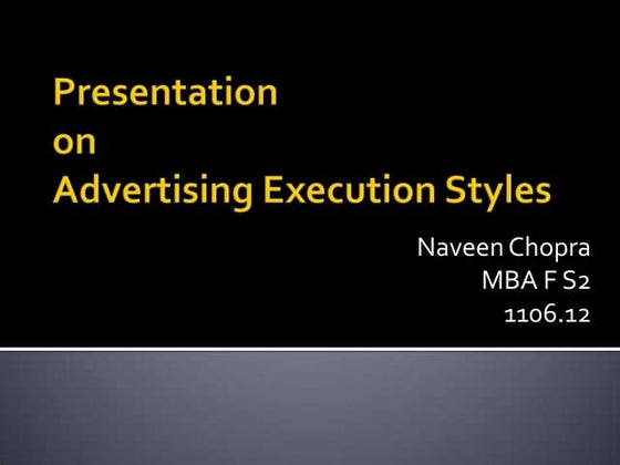 Execution style for advertisement | PPTX