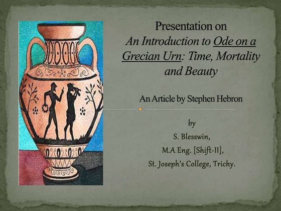 Ode on a grecian urn | PPT