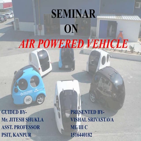 Presentation on Air Powered Vehicle | PPTX